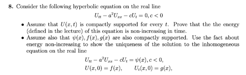 Solved 8. Consider the following hyperbolic equation on the | Chegg.com