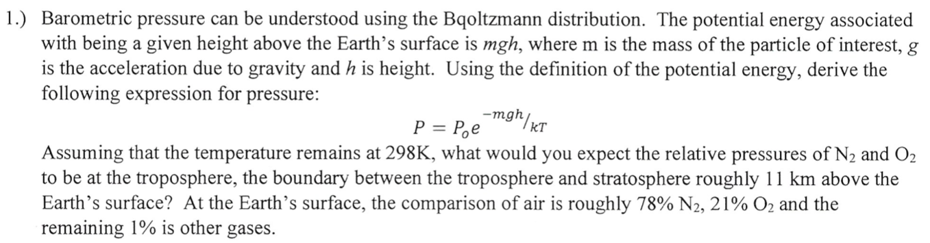 Solved 1.) Barometric pressure can be understood using the | Chegg.com