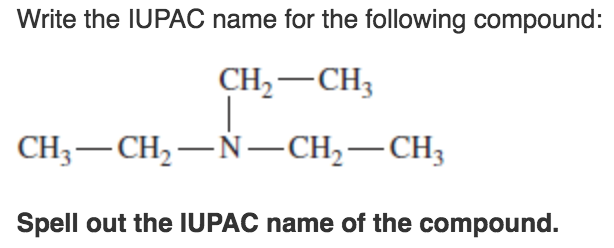 Solved write the COMMON name for: N-methyl-1-butanamine. | Chegg.com