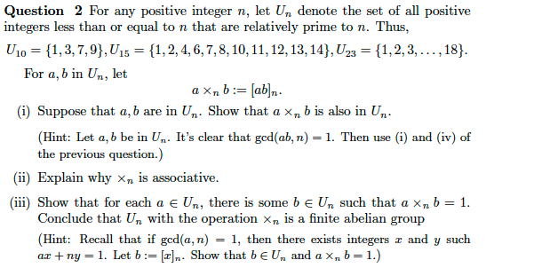 Solved Question 2 For any positive integer n, let Un denote | Chegg.com