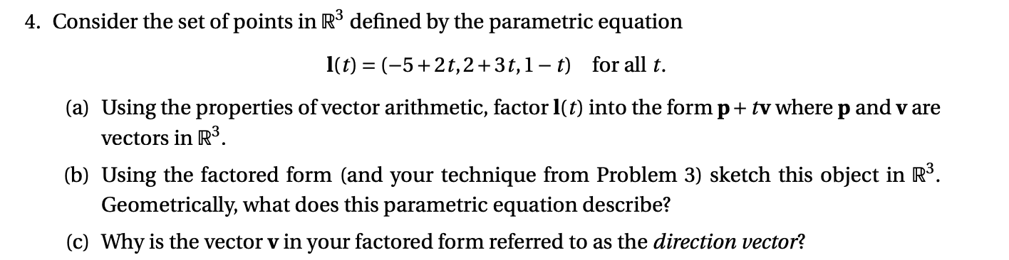 Solved 4. Consider the set of points in R3 defined by the | Chegg.com