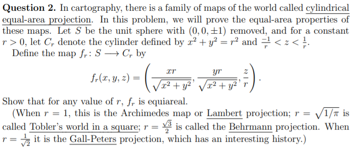 Solved Question 2. In cartography, there is a family of maps | Chegg.com