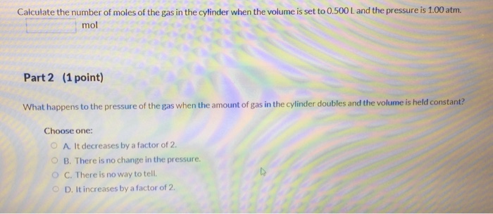 Solved A cylinder with a movable piston contains an ideal | Chegg.com