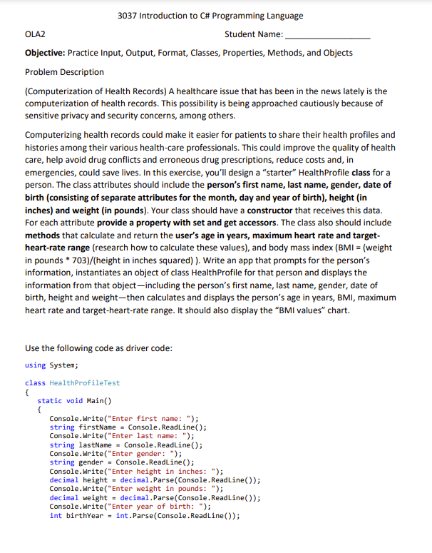 Solved OLA2 Student Name: Objective: Practice Input, Output, | Chegg.com