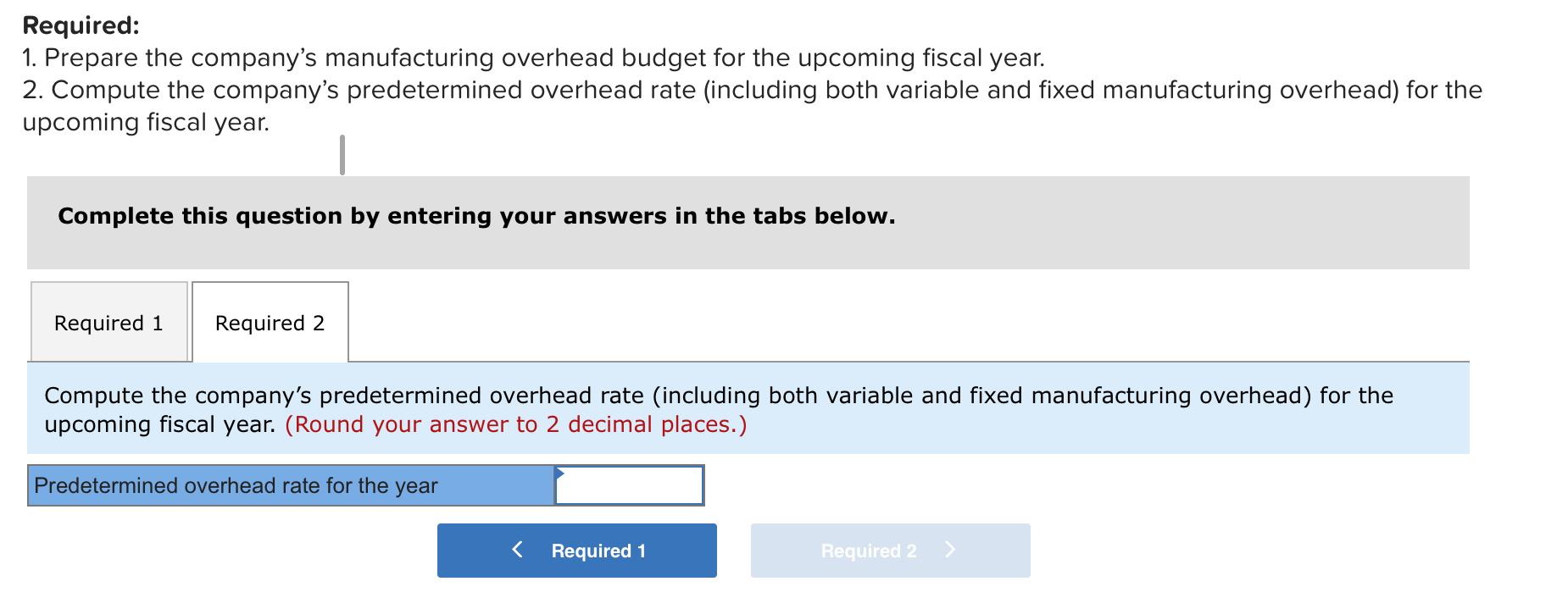 solved-required-1-prepare-the-company-s-manufacturing-chegg