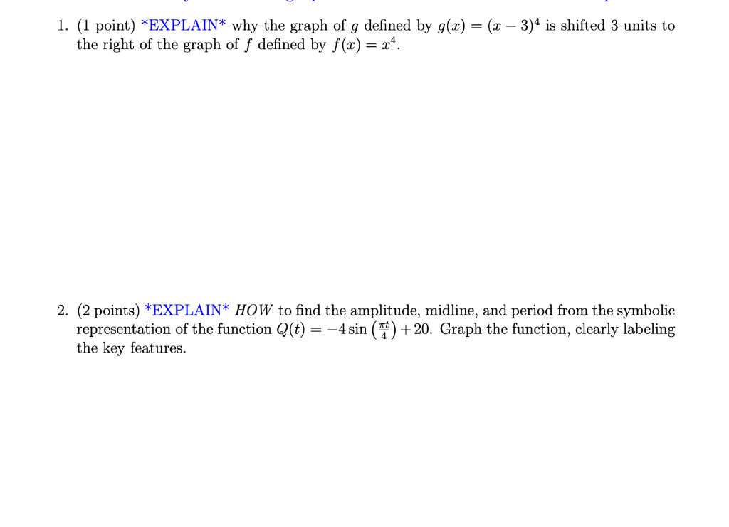 Solved 1. (1 point) *EXPLAIN* why the graph of g defined by | Chegg.com