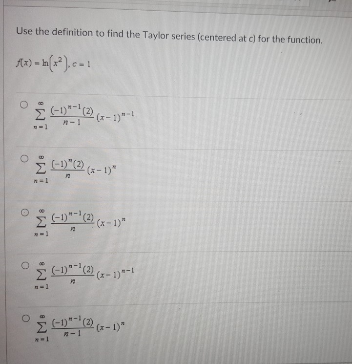 Solved Use the definition to find the Taylor series | Chegg.com