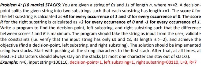 Solved Problem 4: (10 marks) STACKS: You are given a string | Chegg.com