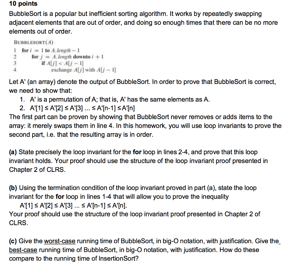 Solved 10 points BubbleSort is a popular but inefficient | Chegg.com