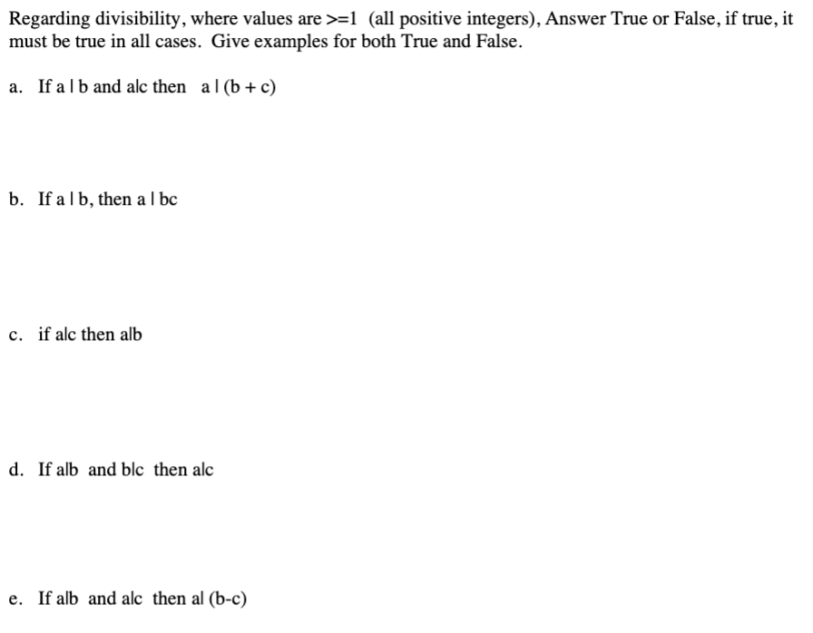Solved Regarding divisibility, where values are >=1 (all | Chegg.com