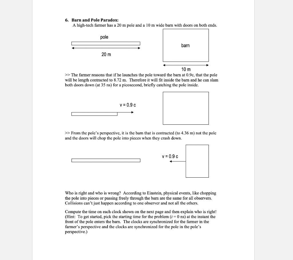Solved 6. Barn and Pole Paradox: A high-tech farmer has a 20 | Chegg.com
