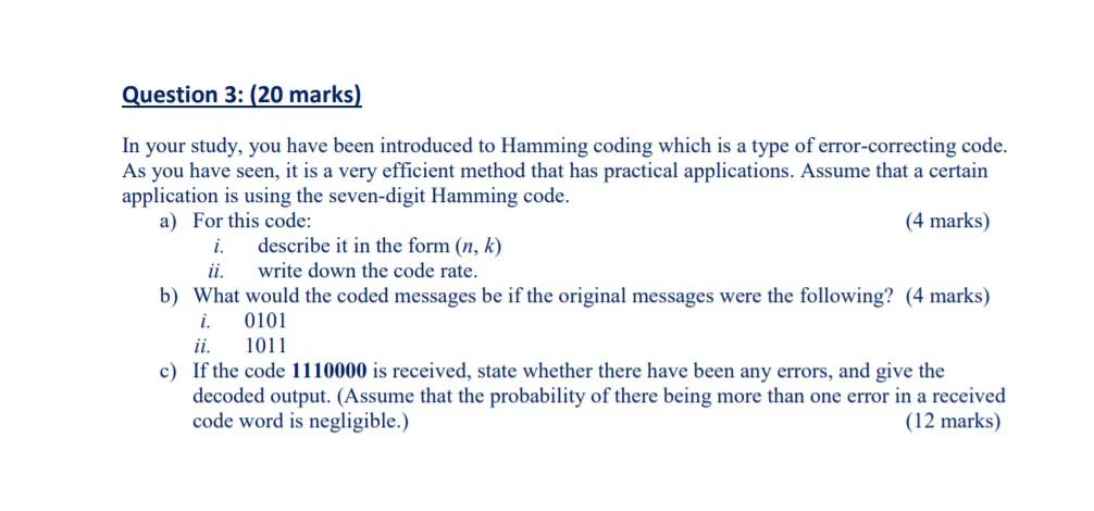 Solved Question 3: (20 marks) In your study, you have been | Chegg.com