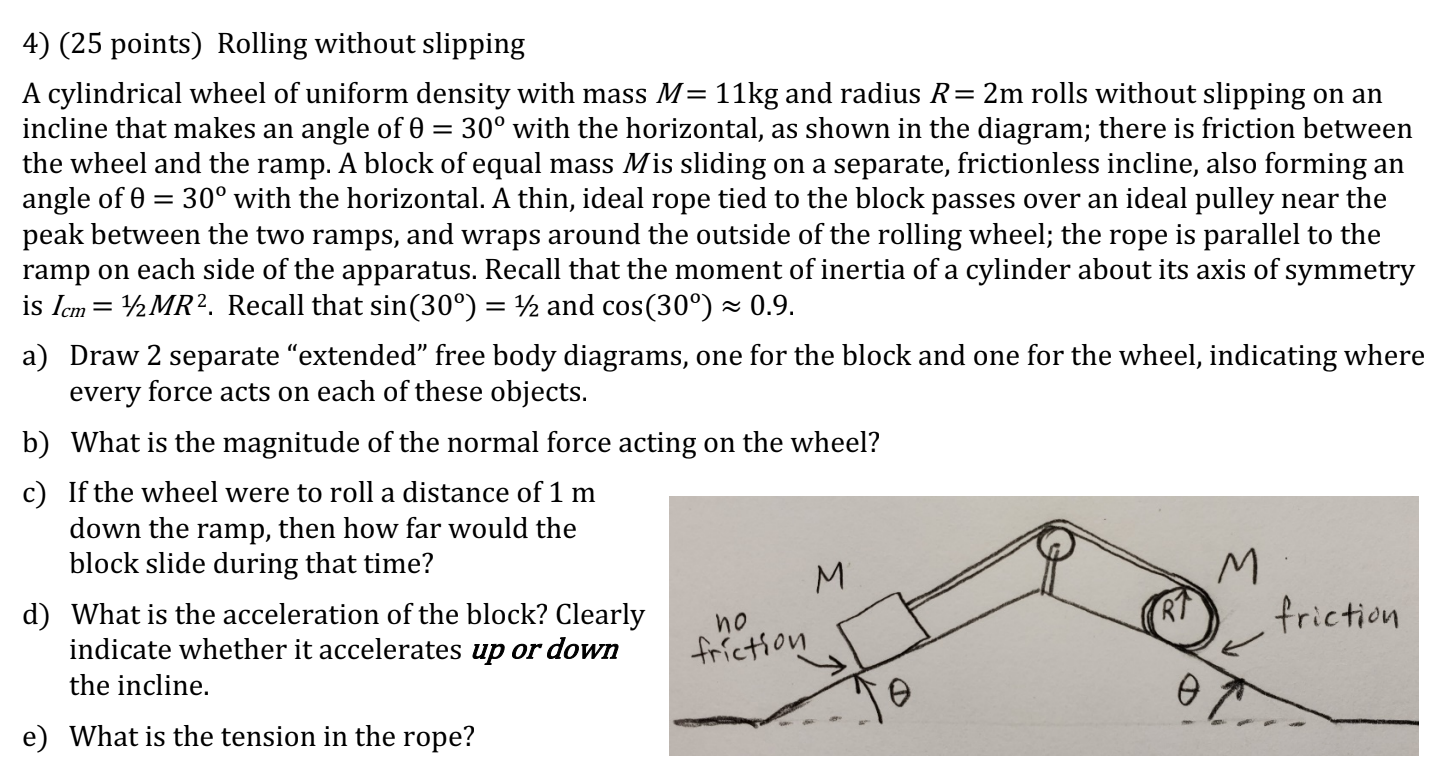 Solved = 4) (25 points) Rolling without slipping A | Chegg.com