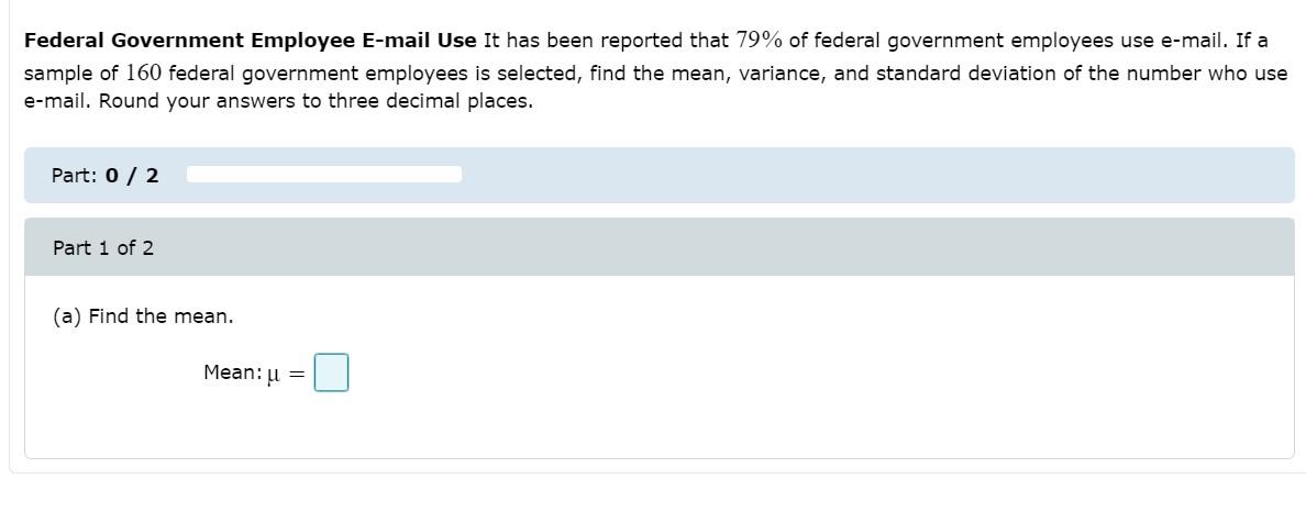 Solved Federal Government Employee E-mail Use It has been | Chegg.com