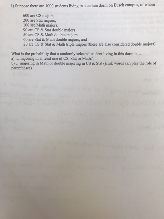 Solved I) Suppose there are 1000 students living in a | Chegg.com