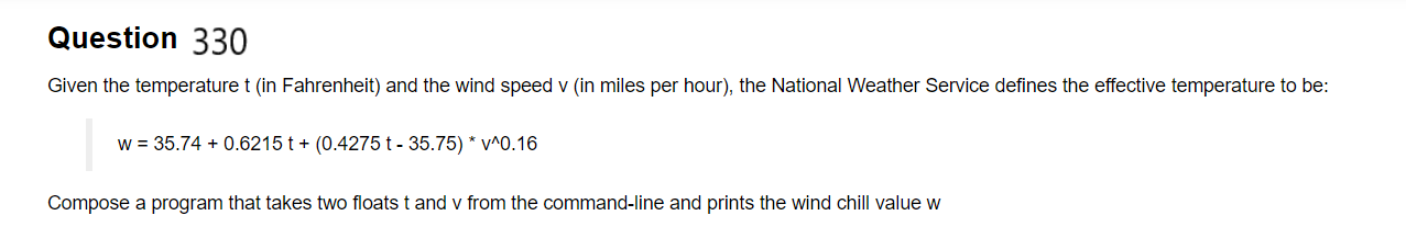 Question 330 Given the temperature t (in Fahrenheit) | Chegg.com