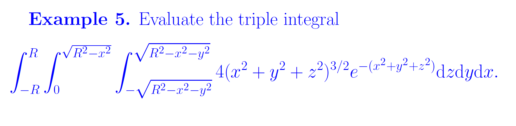 Solved Example 5. Evaluate the triple integral | Chegg.com