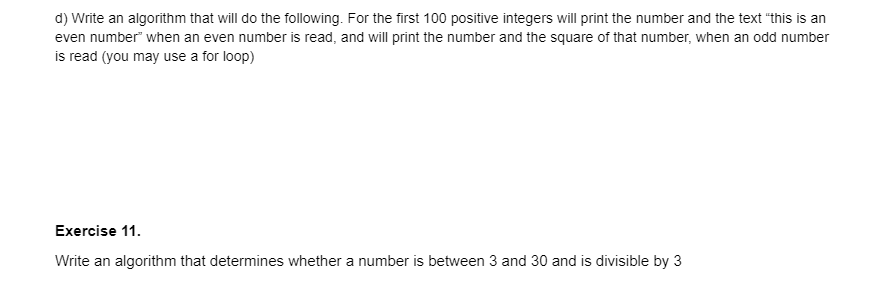 Solved d) Write an algorithm that will do the following. For | Chegg.com