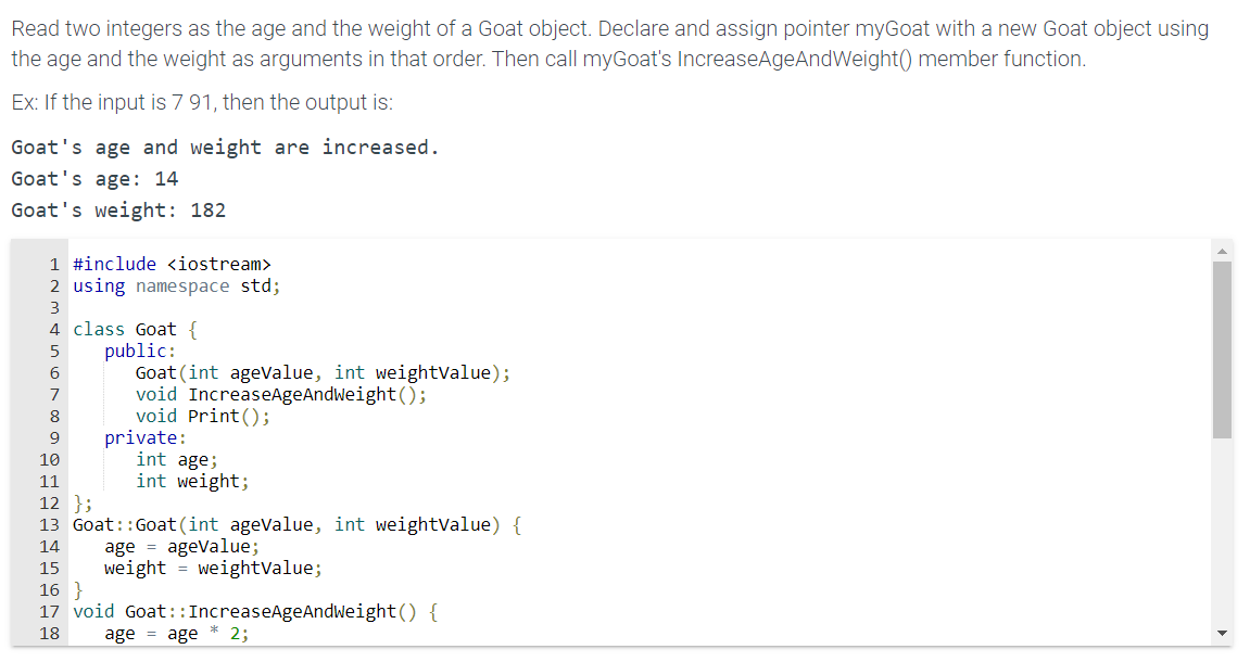 Solved Read two integers as the age and the weight of a Goat | Chegg.com
