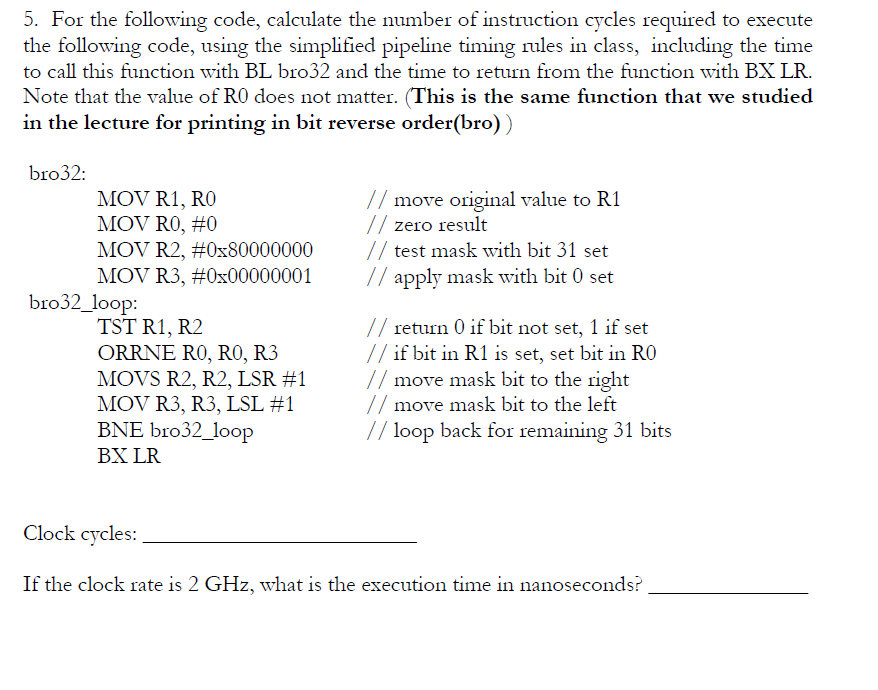 Solved 5 For The Following Code Calculate The Number Of