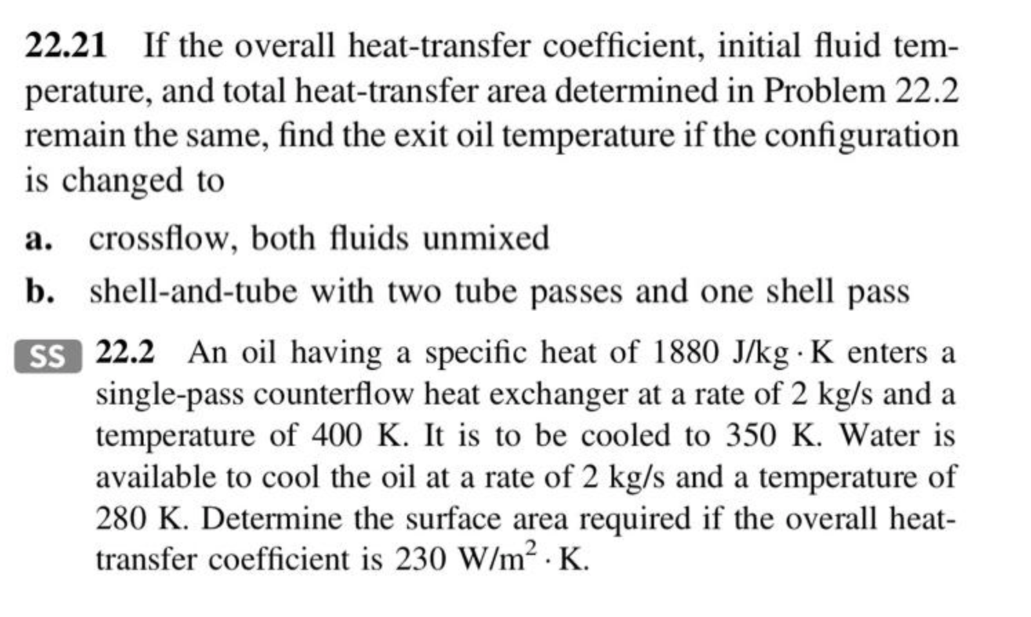 Solved 22.21 If the overall heat-transfer coefficient, | Chegg.com