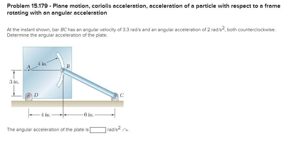 Solved Problem 15.179 Plane motion, coriolis acceleration, | Chegg.com