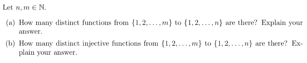 Solved Let n, m EN (a) How many distinct functions from | Chegg.com