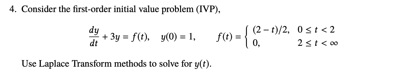 Solved 4. Consider the first-order initial value problem | Chegg.com