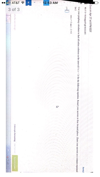 Solved Use your graph calculator to find all radian | Chegg.com