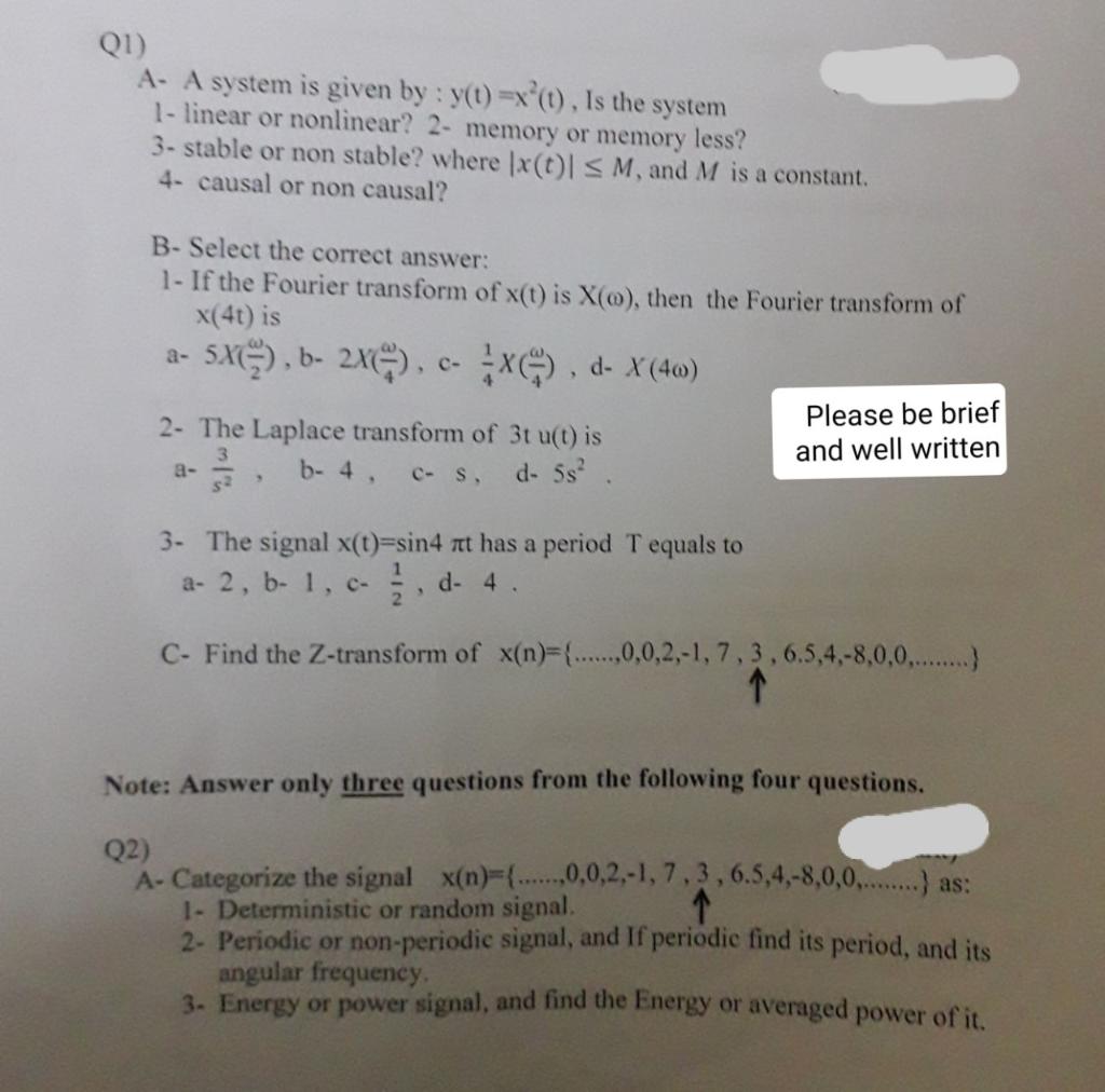 Solved QI) A- A system is given by : y(t) =x"(t), Is the | Chegg.com