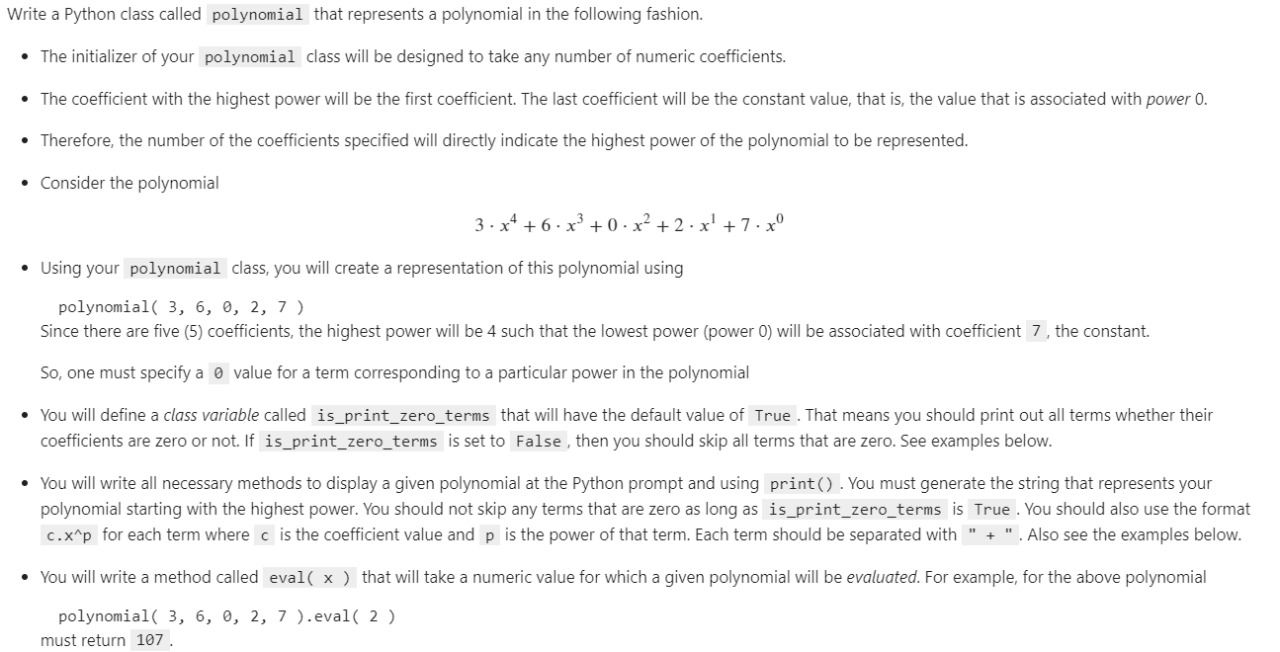 Solved Write a Python class called polynomial that | Chegg.com