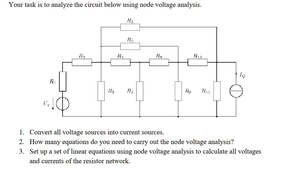 Solved Your task is to analyze the circuit below using node | Chegg.com