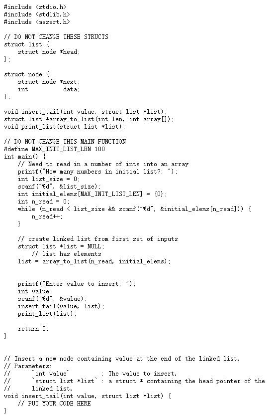 Solved Insert an element at the tail of a Linked ListYour | Chegg.com