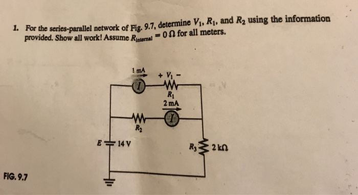 Solved 1. For the series-parallel network of Fig. 9.7, | Chegg.com