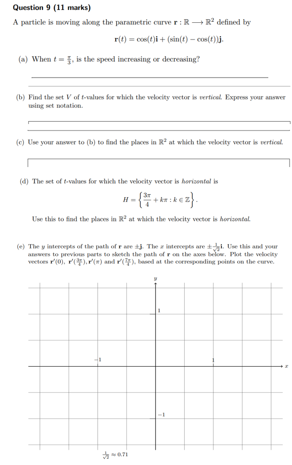 A Particle Is Moving Along The Parametric Curve 