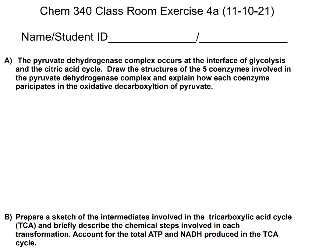 Solved Chem 340 Class Room Exercise 4a (11-10-21) | Chegg.com