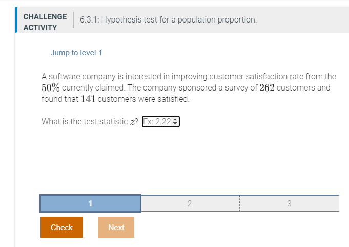 Solved CHALLENGE ACTIVITY 6.3.1: Hypothesis test for a | Chegg.com