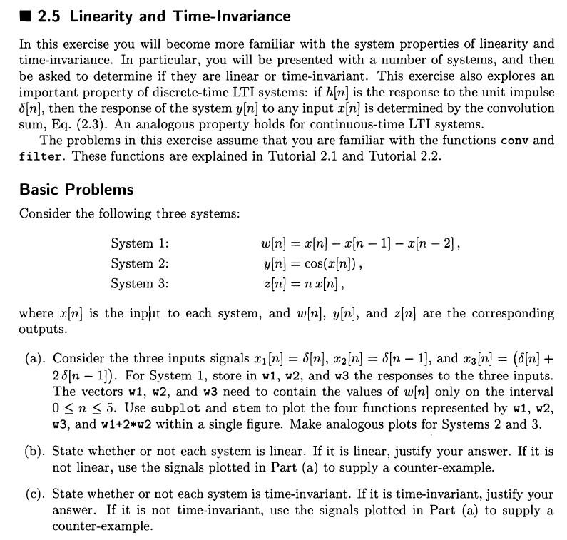 Solved I 2 5 Linearity And Time Invariance In This Exercise