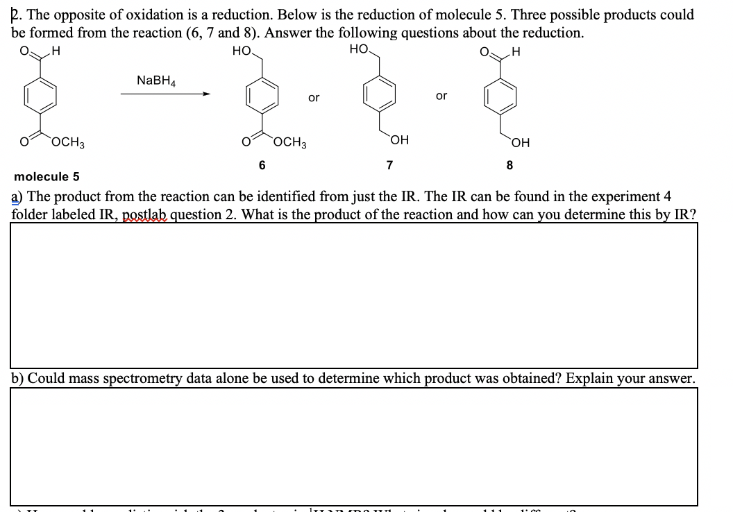 Solved 2. The opposite of oxidation is a reduction. Below is | Chegg.com