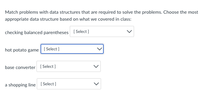 Solved Match problems with data structures that are required | Chegg.com