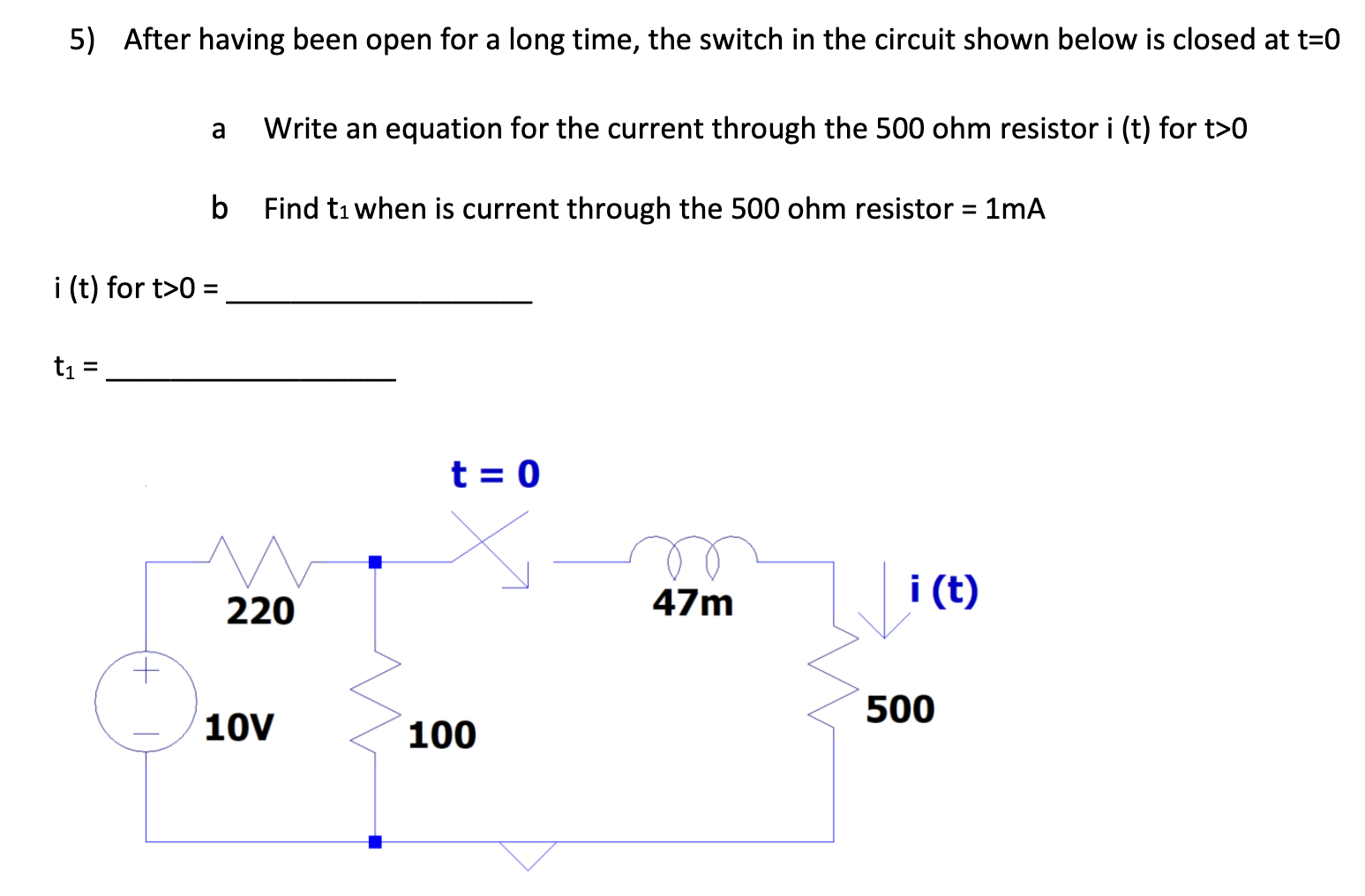 Solved 5) After having been open for a long time, the switch | Chegg.com