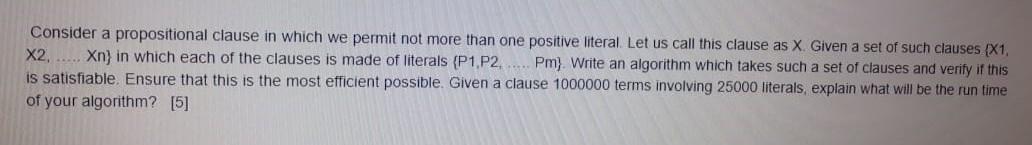 Solved Consider a propositional clause in which we permit | Chegg.com
