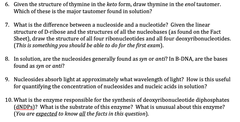 Solved 6. Given the structure of thymine in the keto form, | Chegg.com