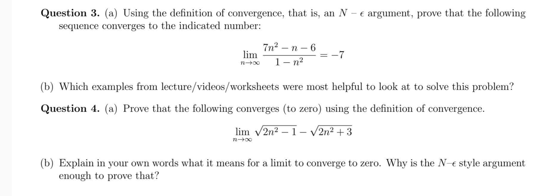 Solved Question 3. (a) Using the definition of convergence, | Chegg.com