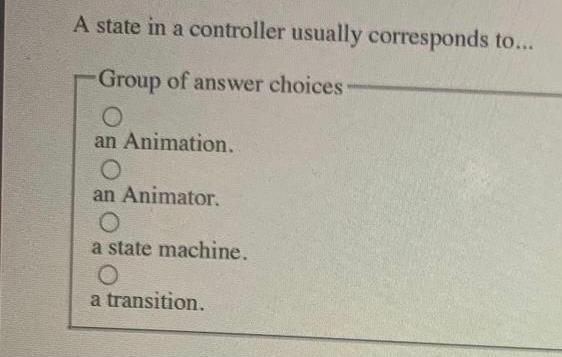 Solved How is an Animation Controller added to a GameObject? | Chegg.com