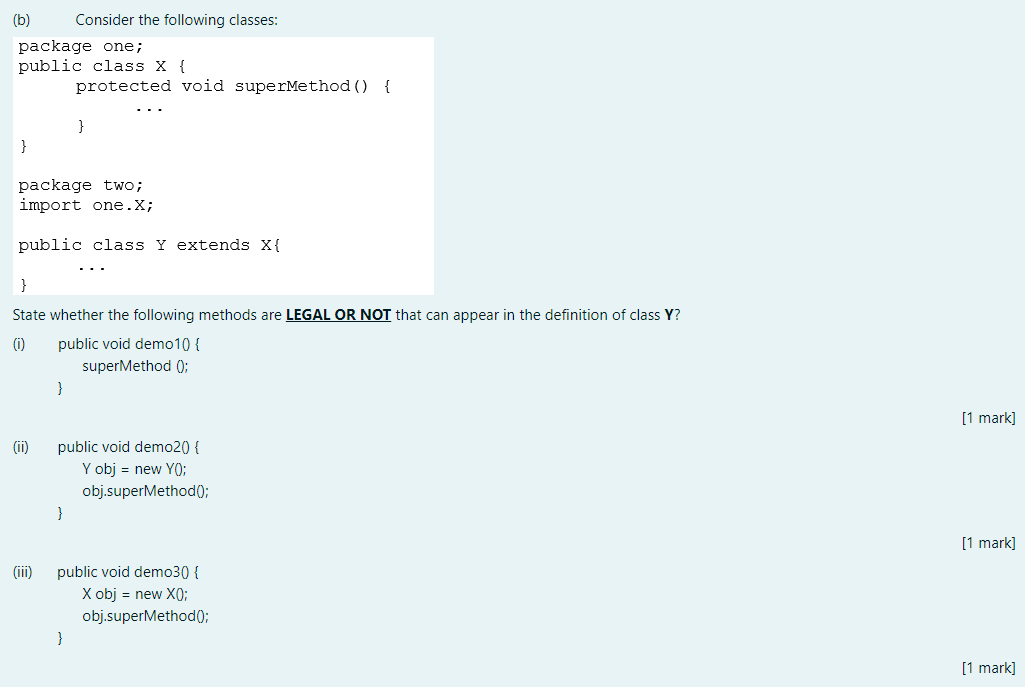Solved (b) Consider the following classes: package one; | Chegg.com