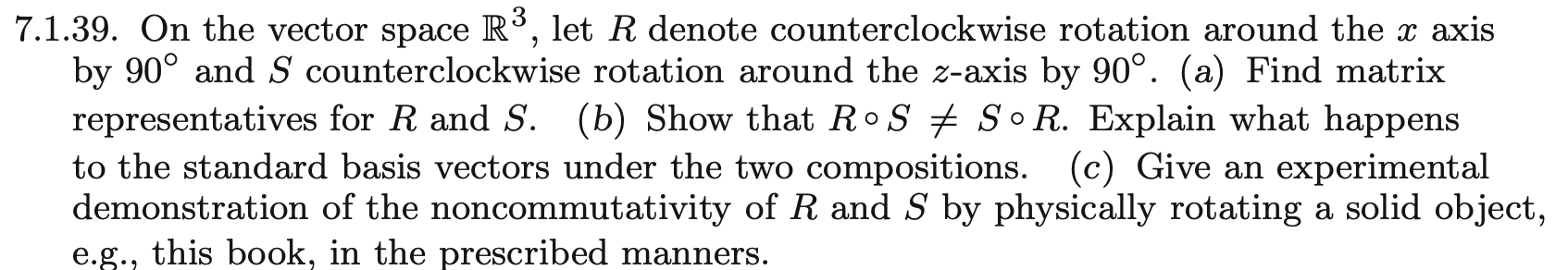 Solved 7.1.39. On the vector space R3, let R denote | Chegg.com
