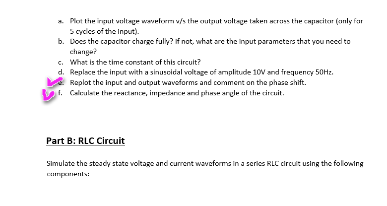 Solved Part A: RC Circuit Simulate the transient voltage | Chegg.com