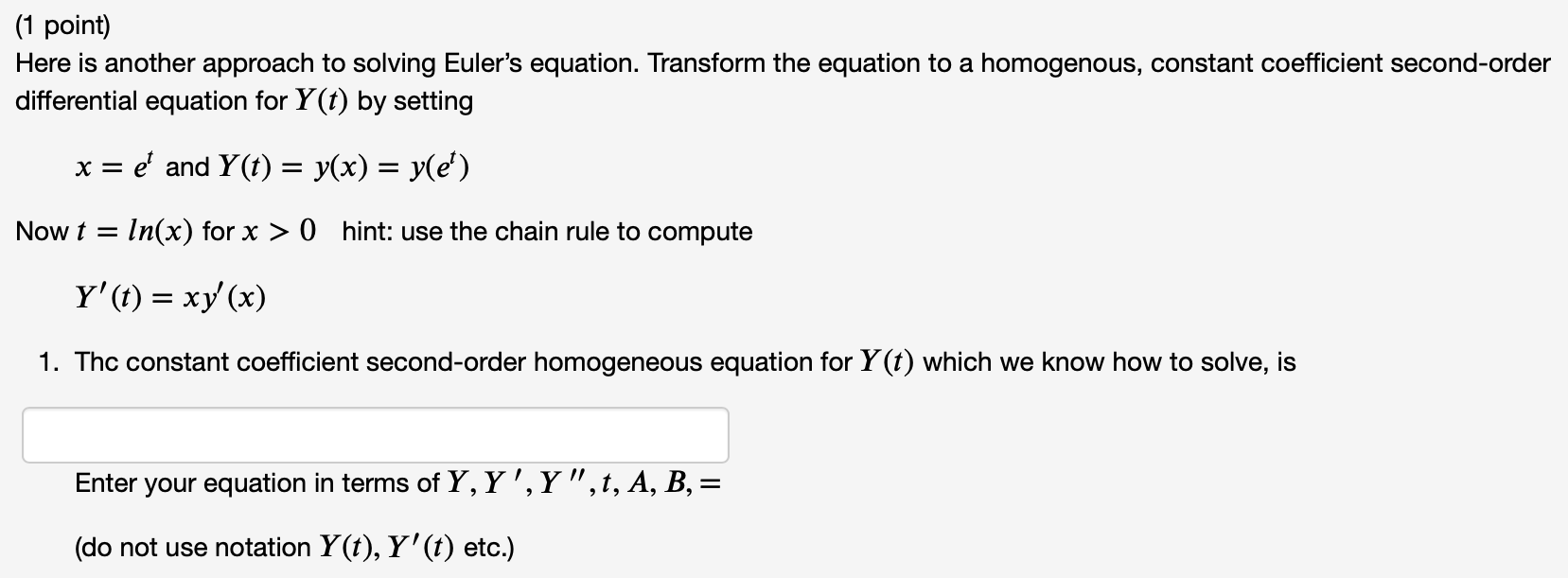 Solved Here is another approach to solving Euler's equation. | Chegg.com