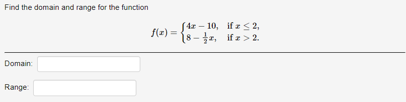 Solved Find the domain and range for the function | Chegg.com